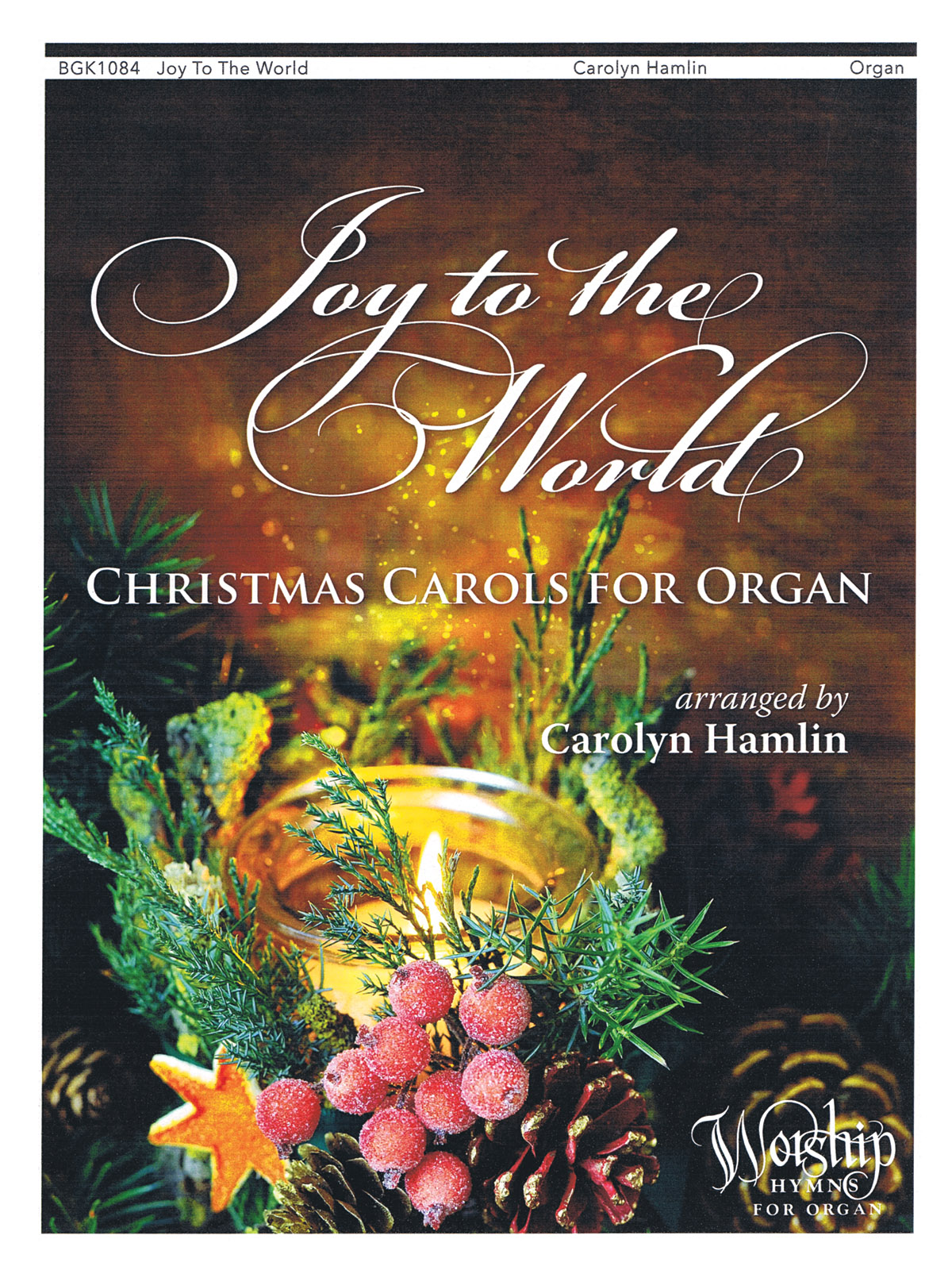Joy to the World - Christmas Carols for Organ Worship Hymns for Organ ...