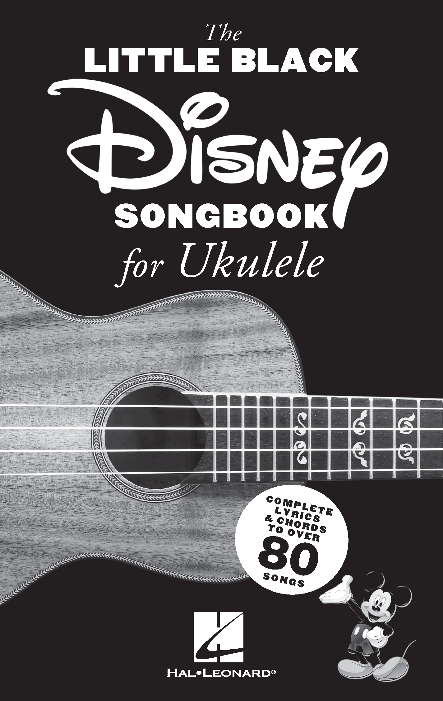 The Little Black Disney Songbook for Ukulele - Willis Music Store