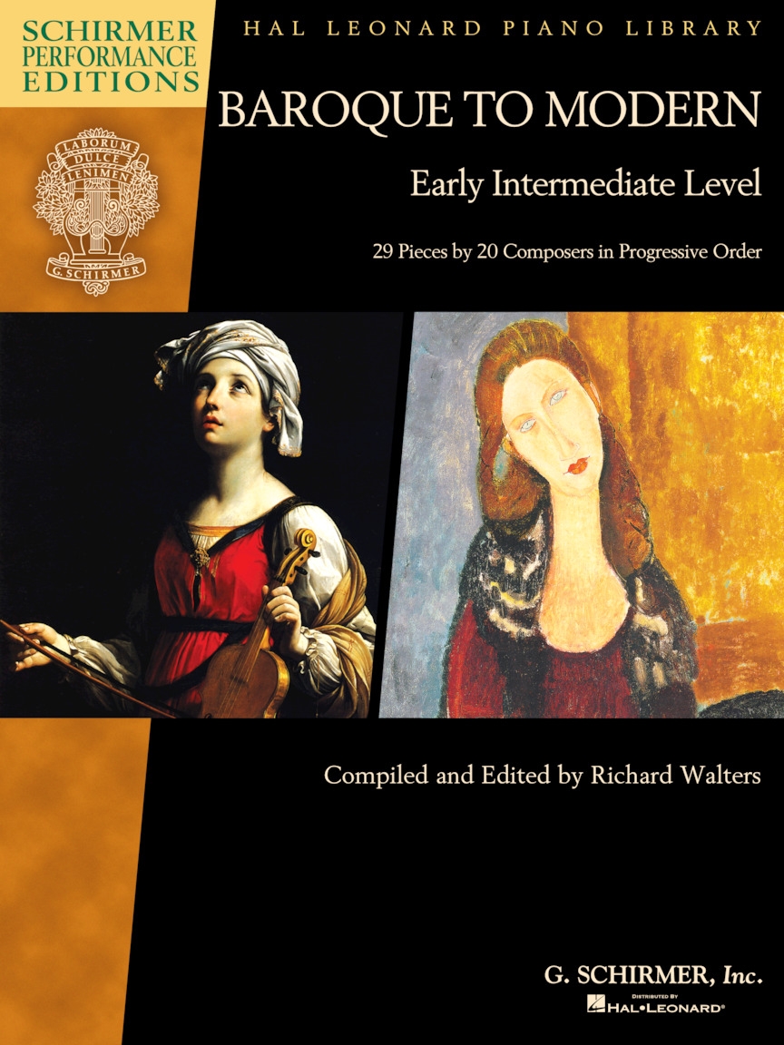 Baroque to Modern: Early Intermediate Level 28 Pieces by 20 Composers ...