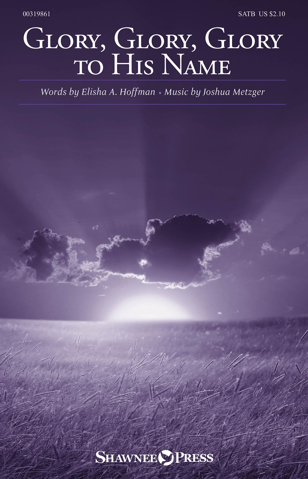 Glory, Glory, Glory to His Name - Willis Music Store