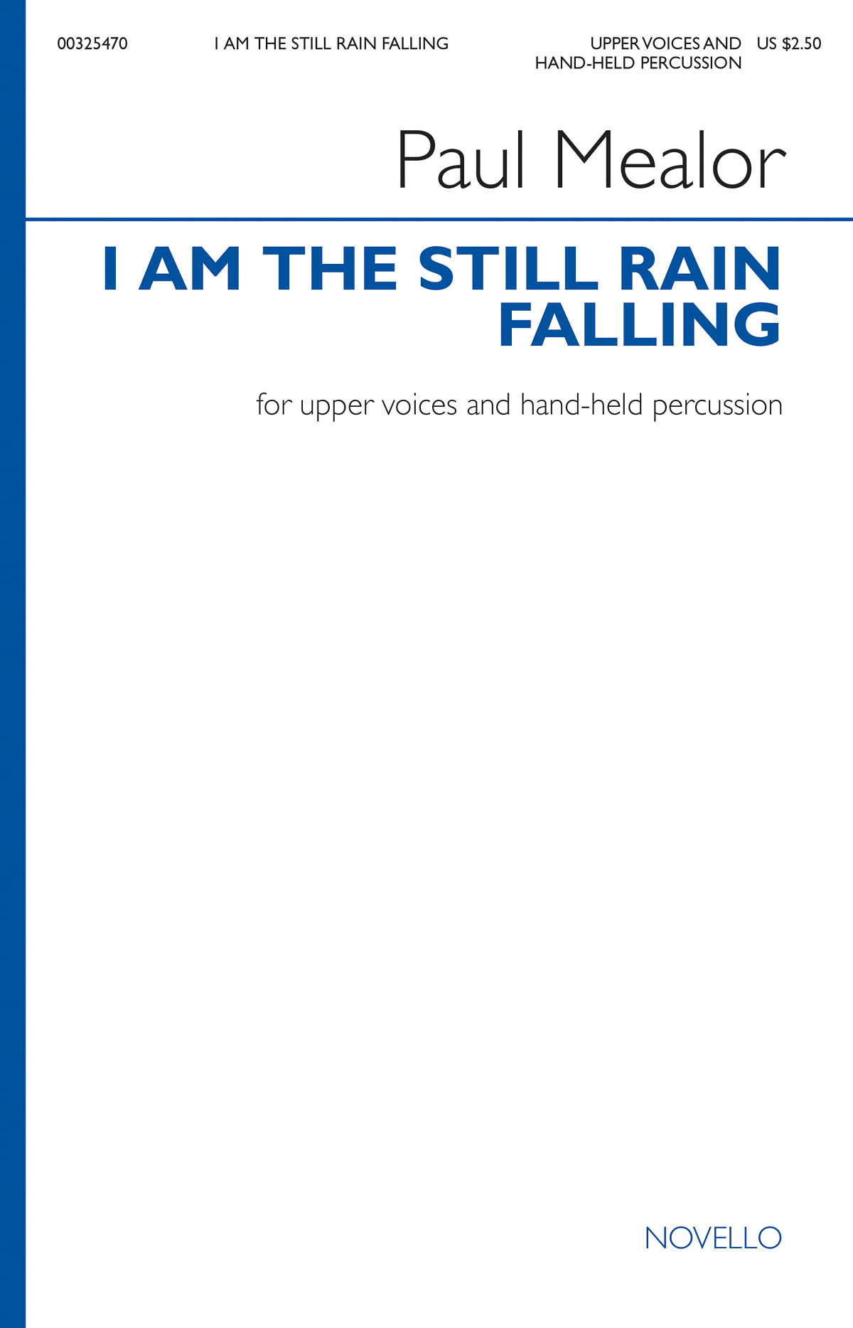 I Am The Still Rain Falling - Willis Music Store