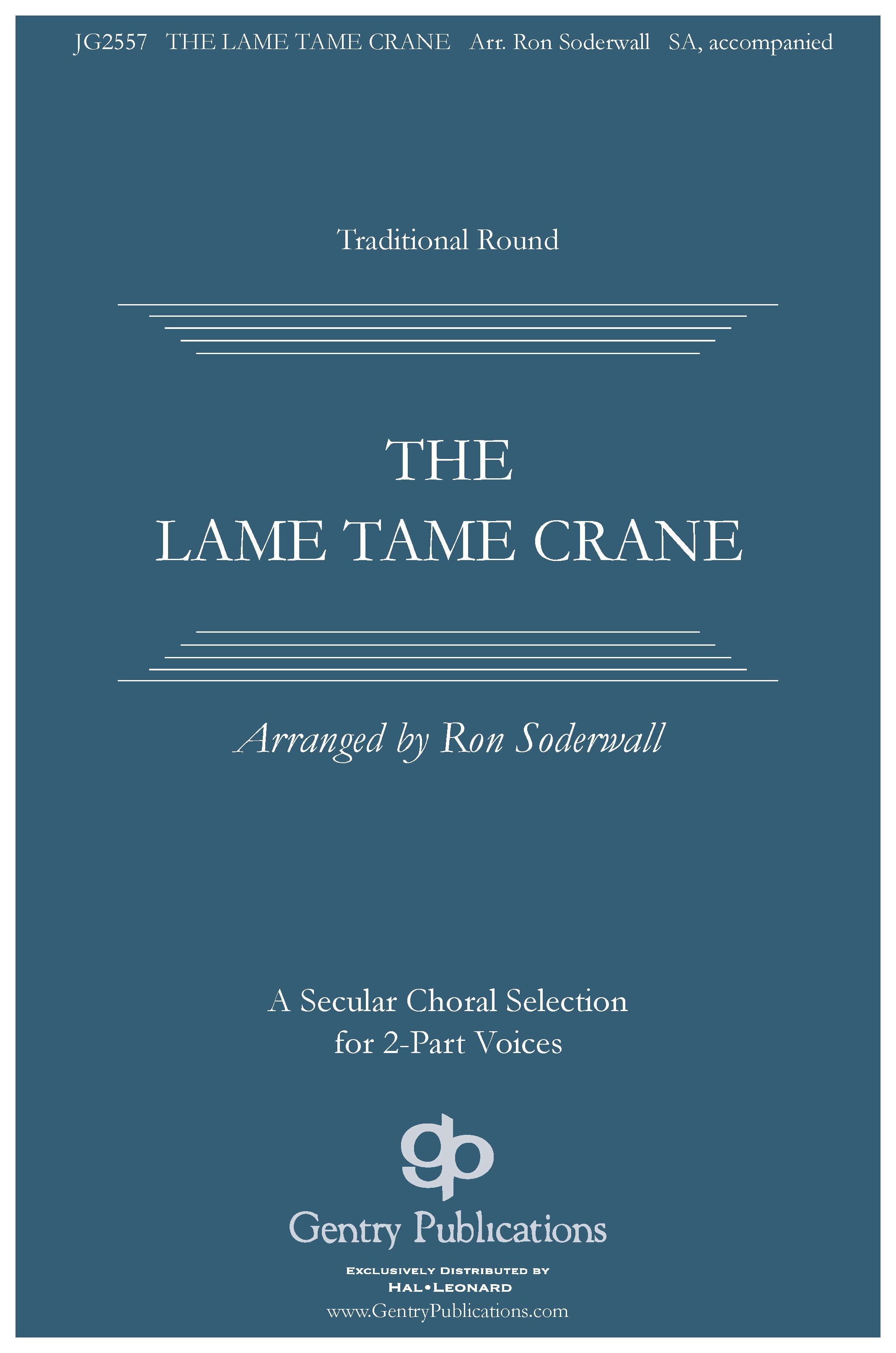 The Lame, Tame Crane - Willis Music Store