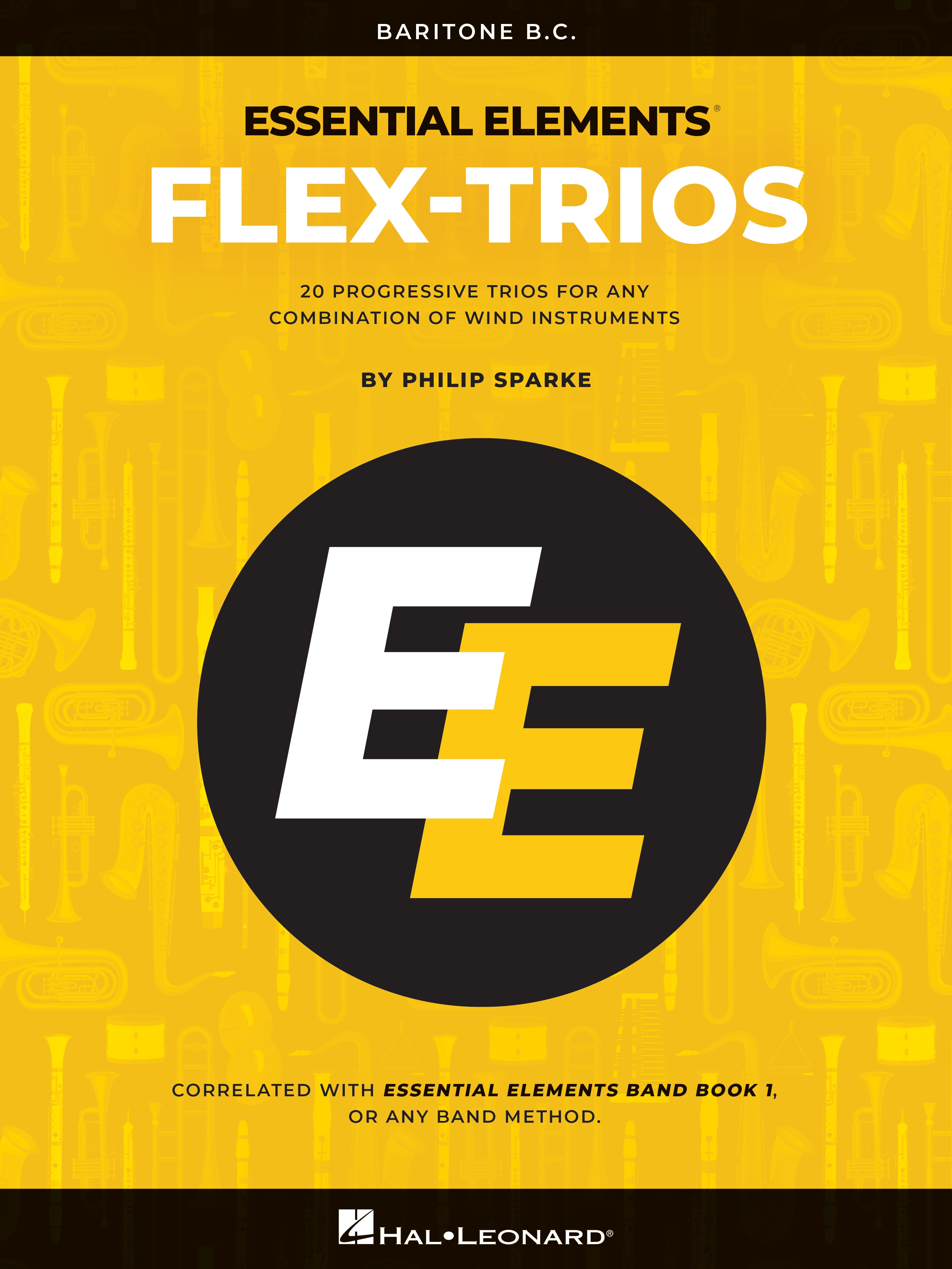 Essential Elements Flex-Trios Baritone B.C. Edition 20 Progressive ...