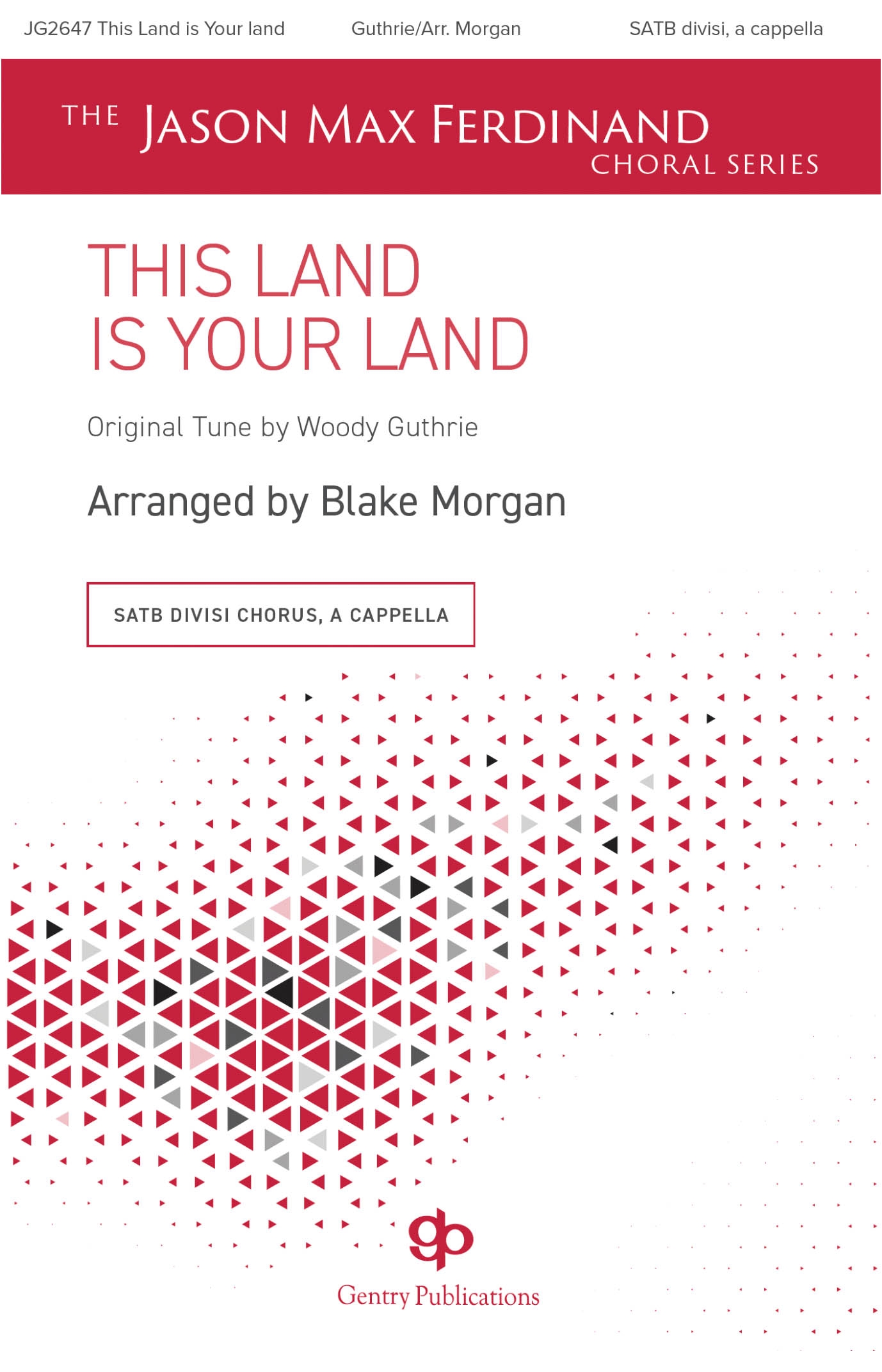 This Land Is Your Land The Jason Max Ferdinand Choral Series - Willis ...