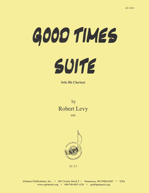 Good Times Suite for Solo Bb Clarinet - Willis Music Store