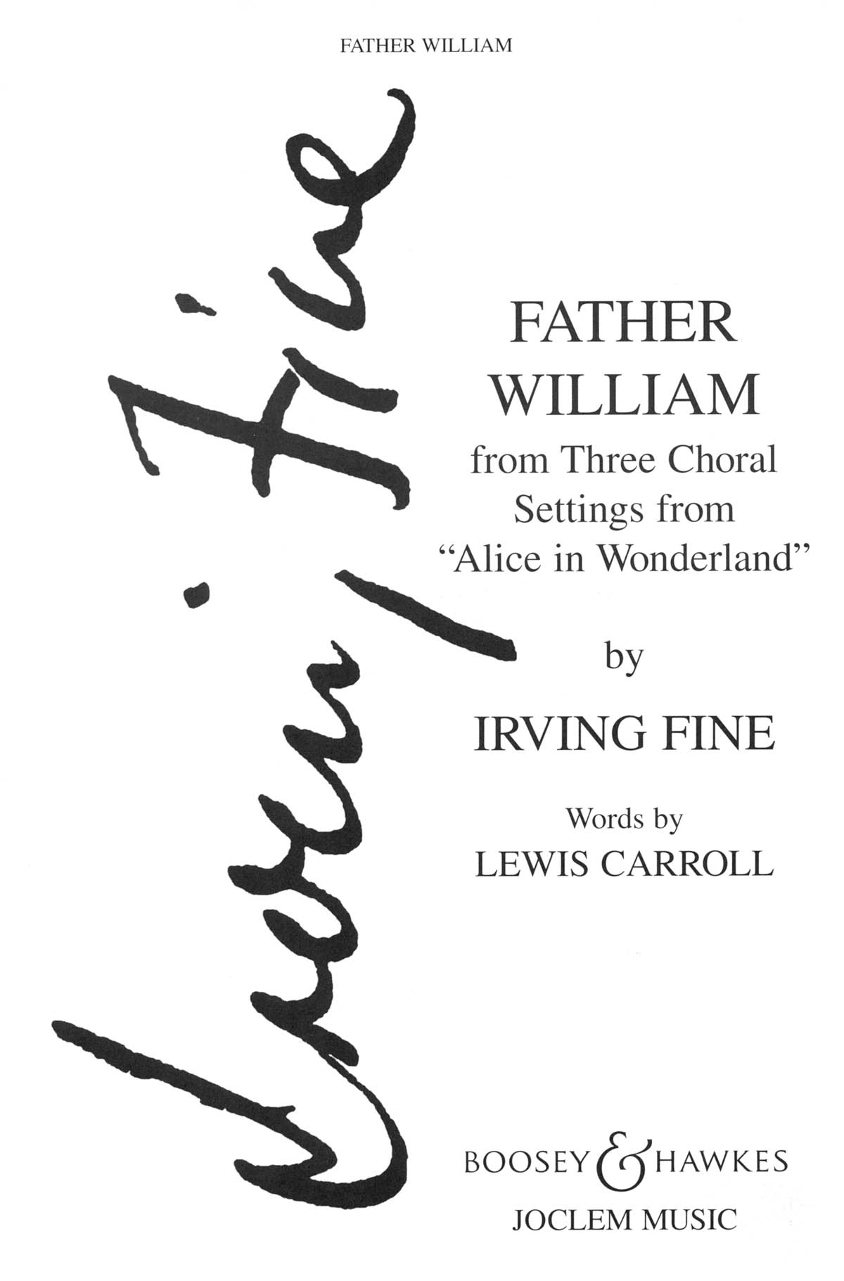 Father William from Three Choral Settings from Alice in Wonderland ...