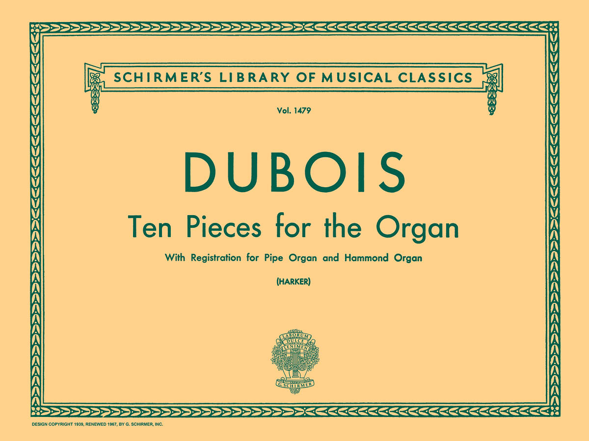 10 Pieces Schirmer Library of Classics Volume 1479 Organ Solo - Willis ...