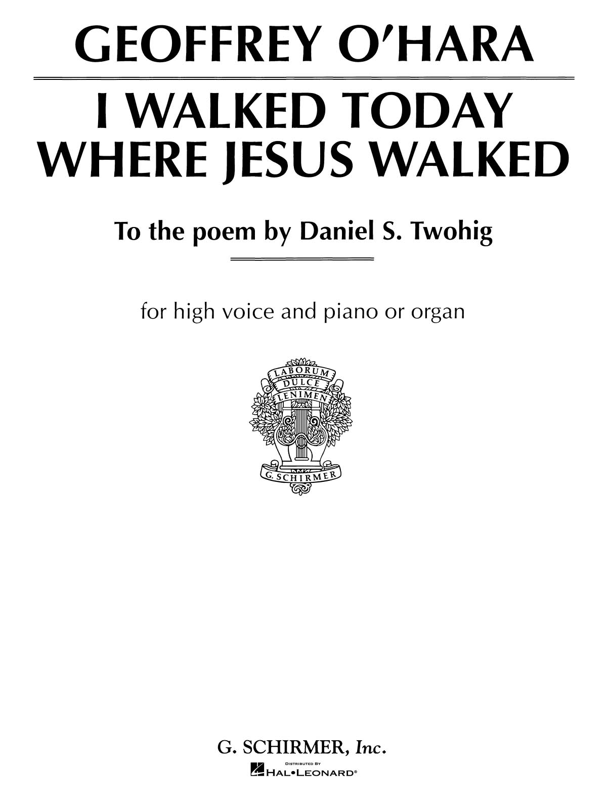 I Walked Today Where Jesus Walked High Voice - Willis Music Store